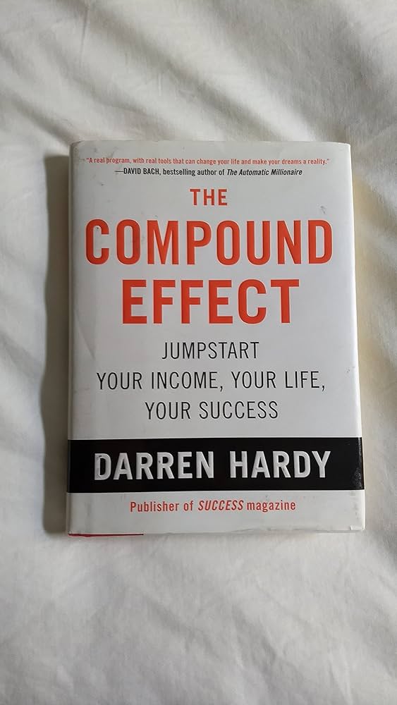 The Compound Effect by Darren Hardy – BOOKONLINEPK