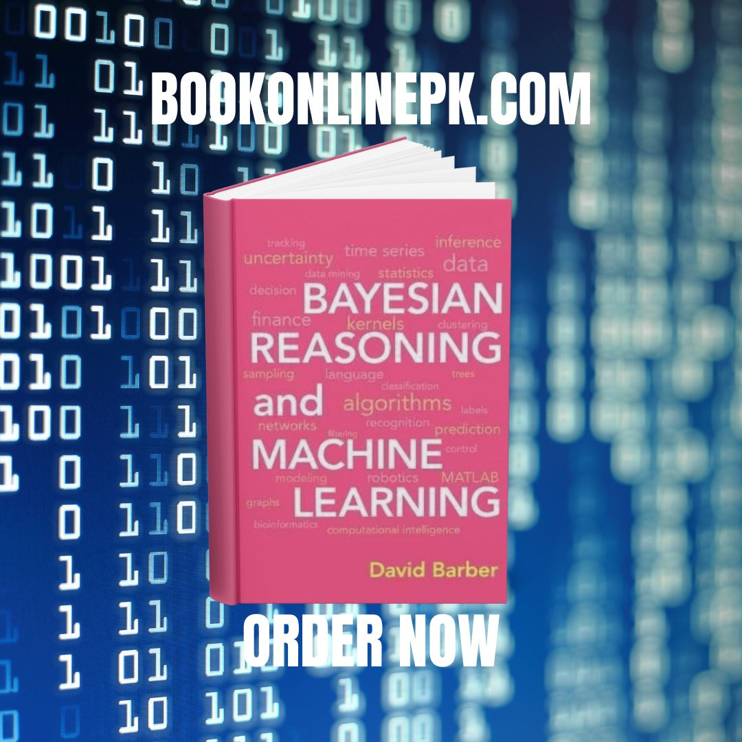 Bayesian Reasoning and Machine Learning – BOOKONLINEPK